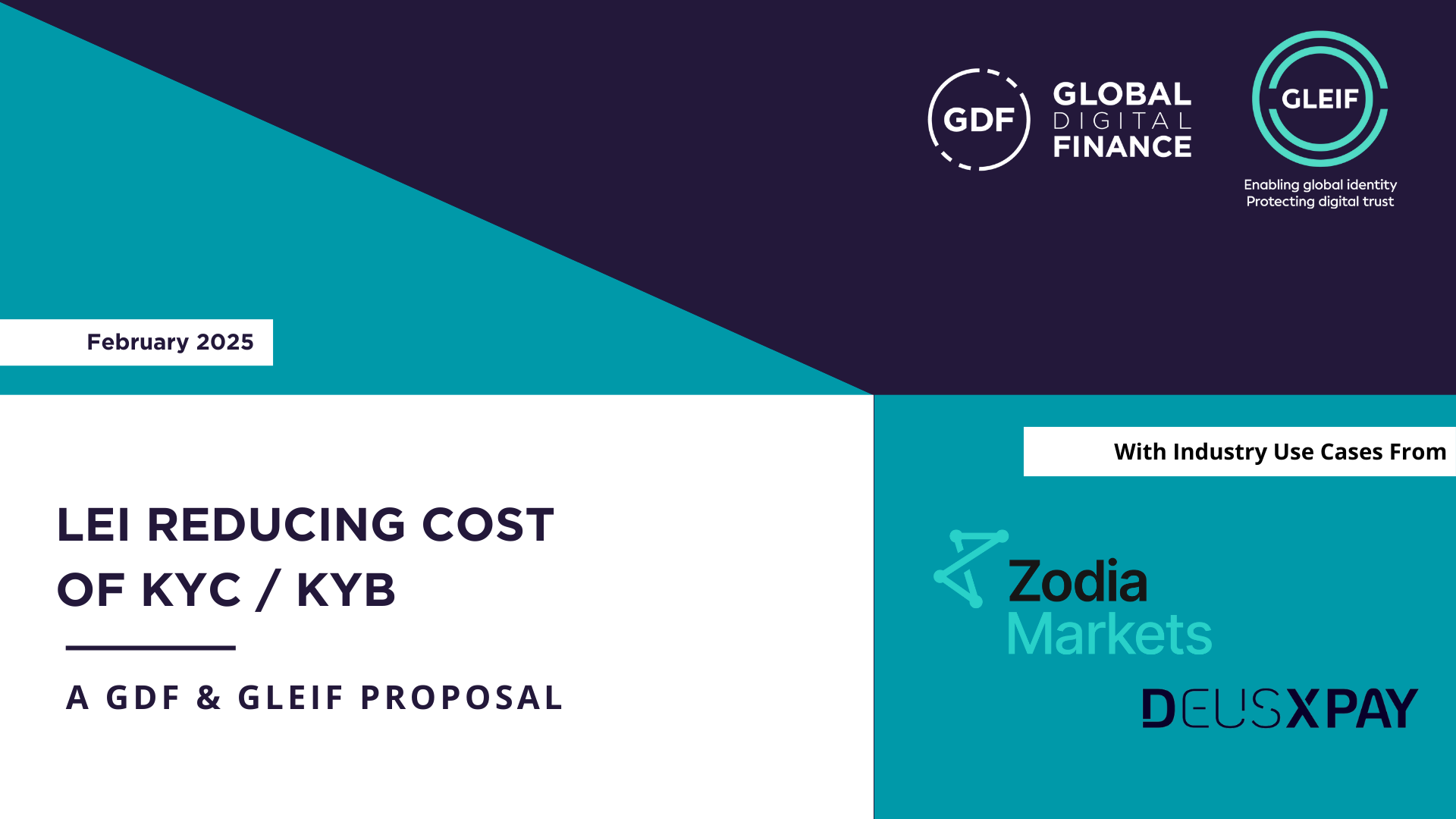 GDF & GLEIF Proposal - LEI Reducing Cost for KYB - GDF