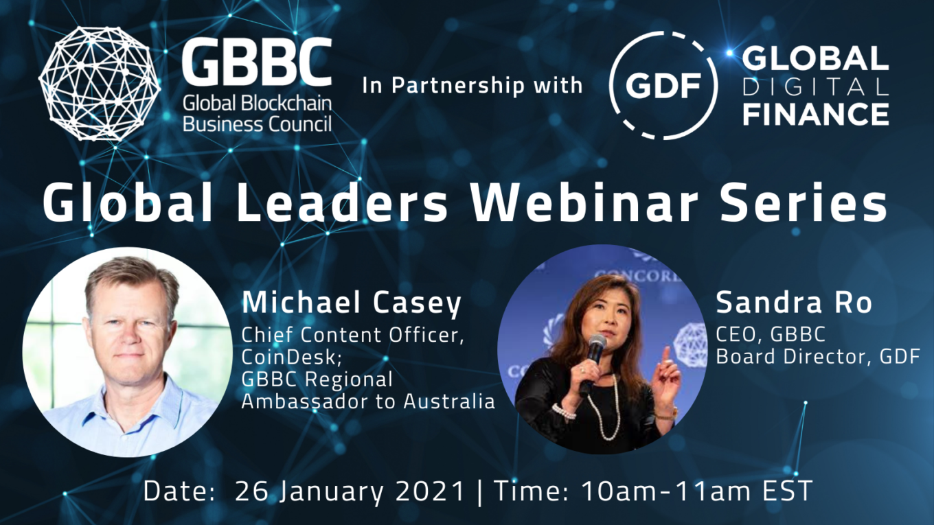 GBBC and GDF Global Leaders Series with Michael Casey, Coindesk CCO - GDF